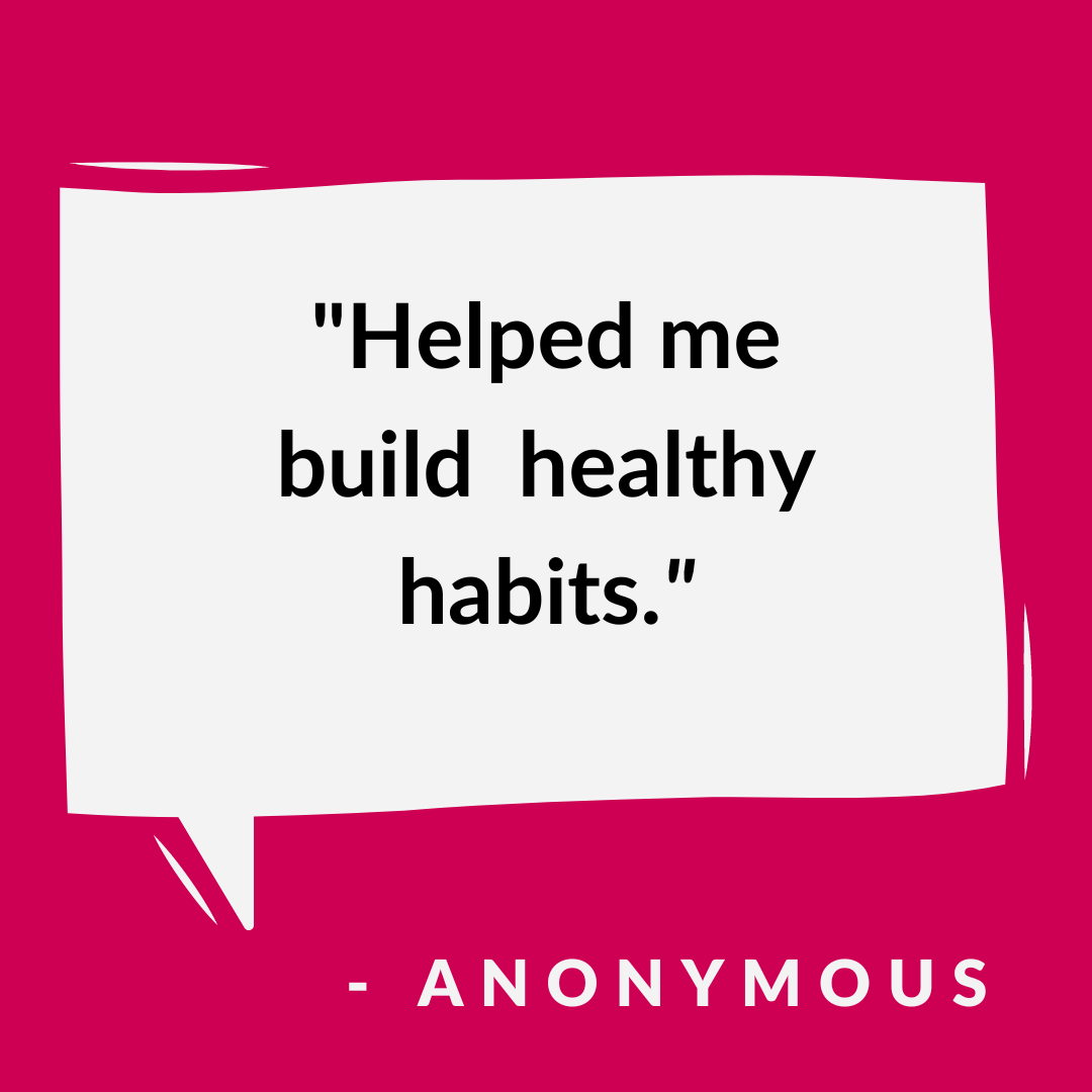 "Helped me build healthy habits." – Eat Smart, Move More, Prevent Diabetes